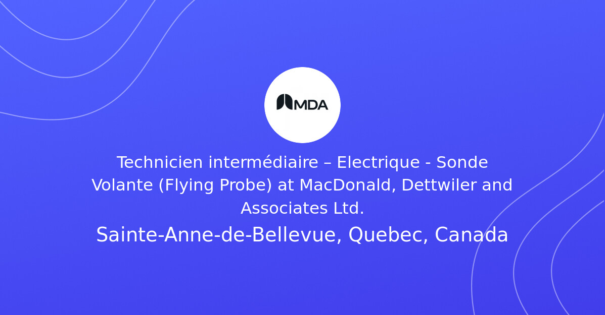Technicien intermédiaire – Electrique - Sonde Volante (Flying Probe) at ...